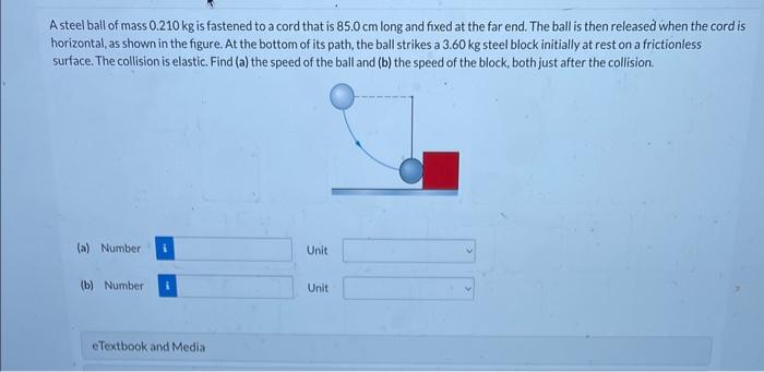 Solved A steel ball of mass 0.210 kg is fastened to a cord | Chegg.com