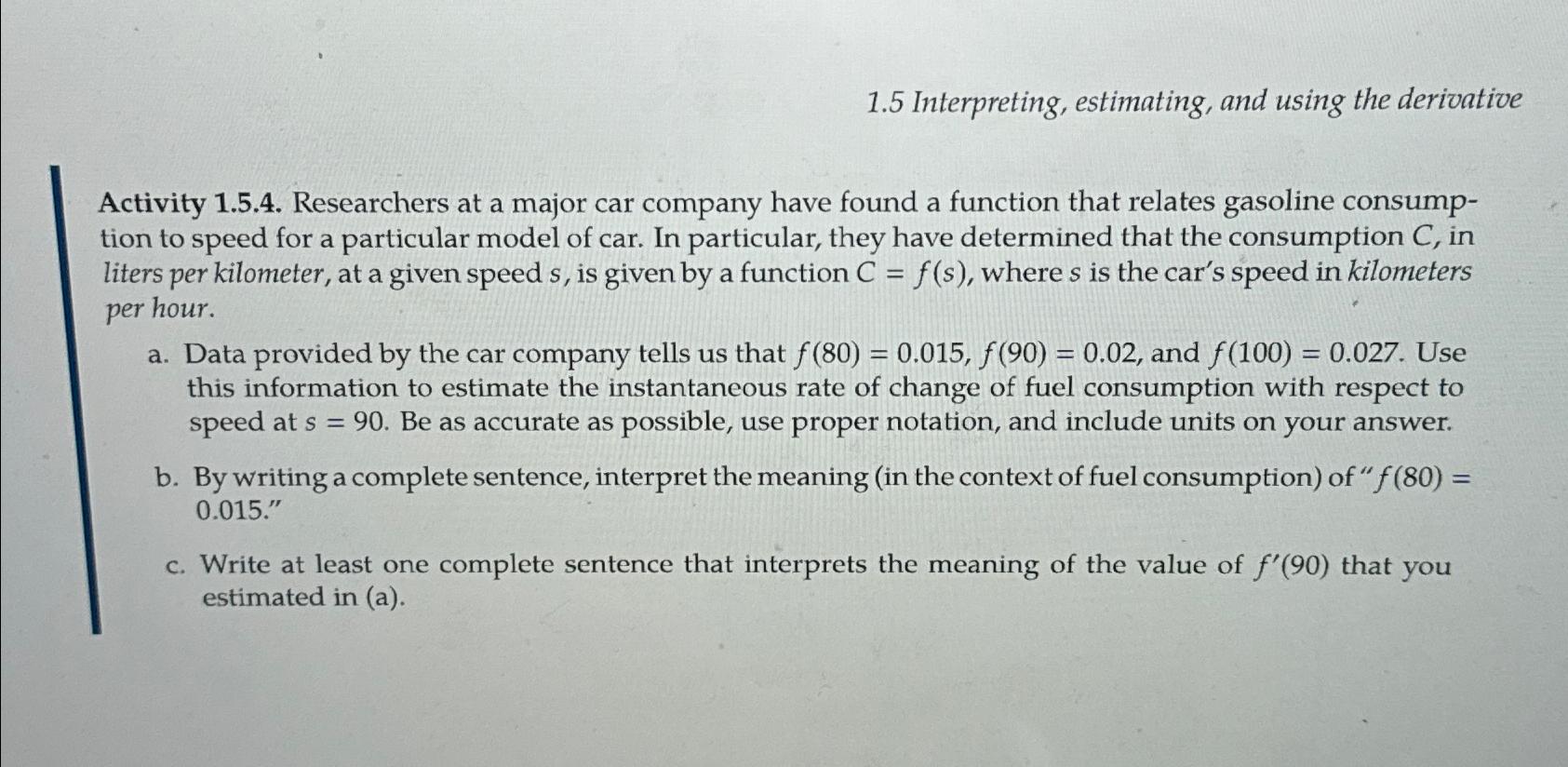 Solved 1.5 ﻿Interpreting, estimating, and using the | Chegg.com