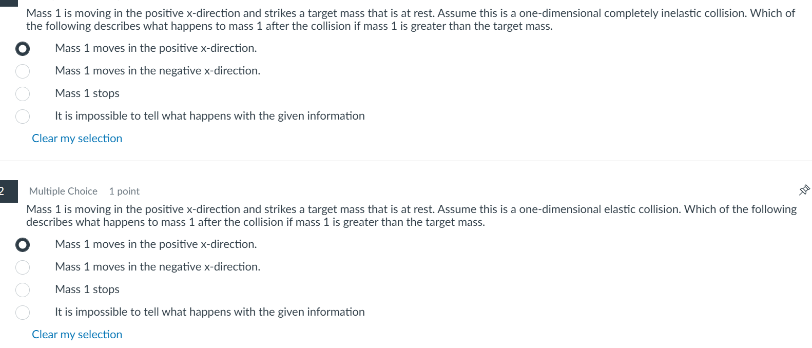 Solved Multiple Choice 1 ﻿pointMass 1 ﻿is moving in the | Chegg.com