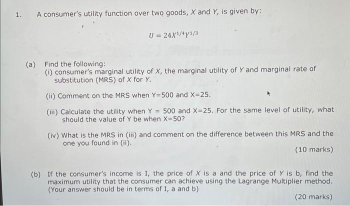 Solved A consumer's utility function over two goods, X and | Chegg.com