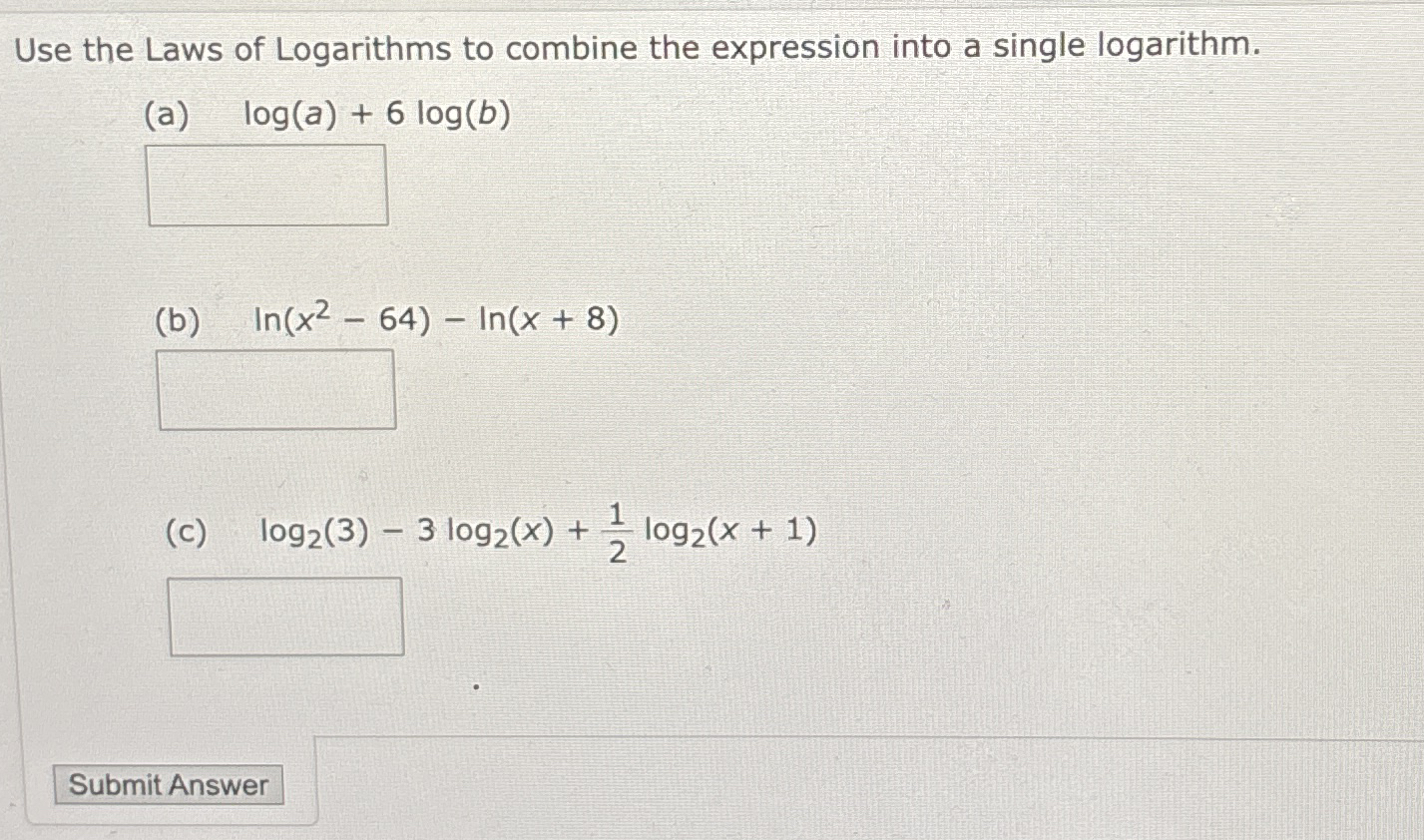 Solved Use the Laws of Logarithms to combine the expression | Chegg.com