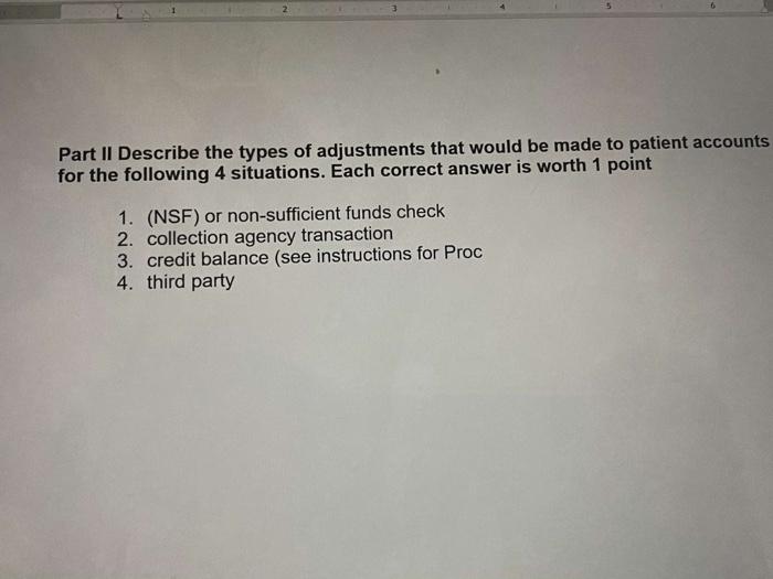 Solved 5 Part II Describe the types of adjustments that | Chegg.com