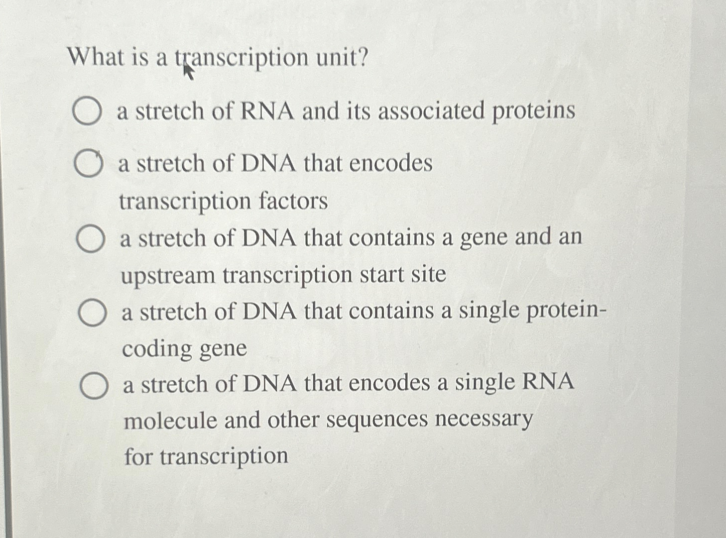 Solved What is a transcription unit?a stretch of RNA and its | Chegg.com
