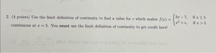 Solved 2. (4 points) Use the limit definition of continuity | Chegg.com