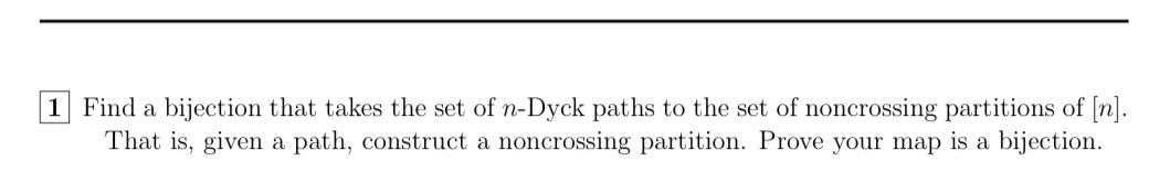 1 ﻿Find a bijection that takes the set of n-Dyck | Chegg.com