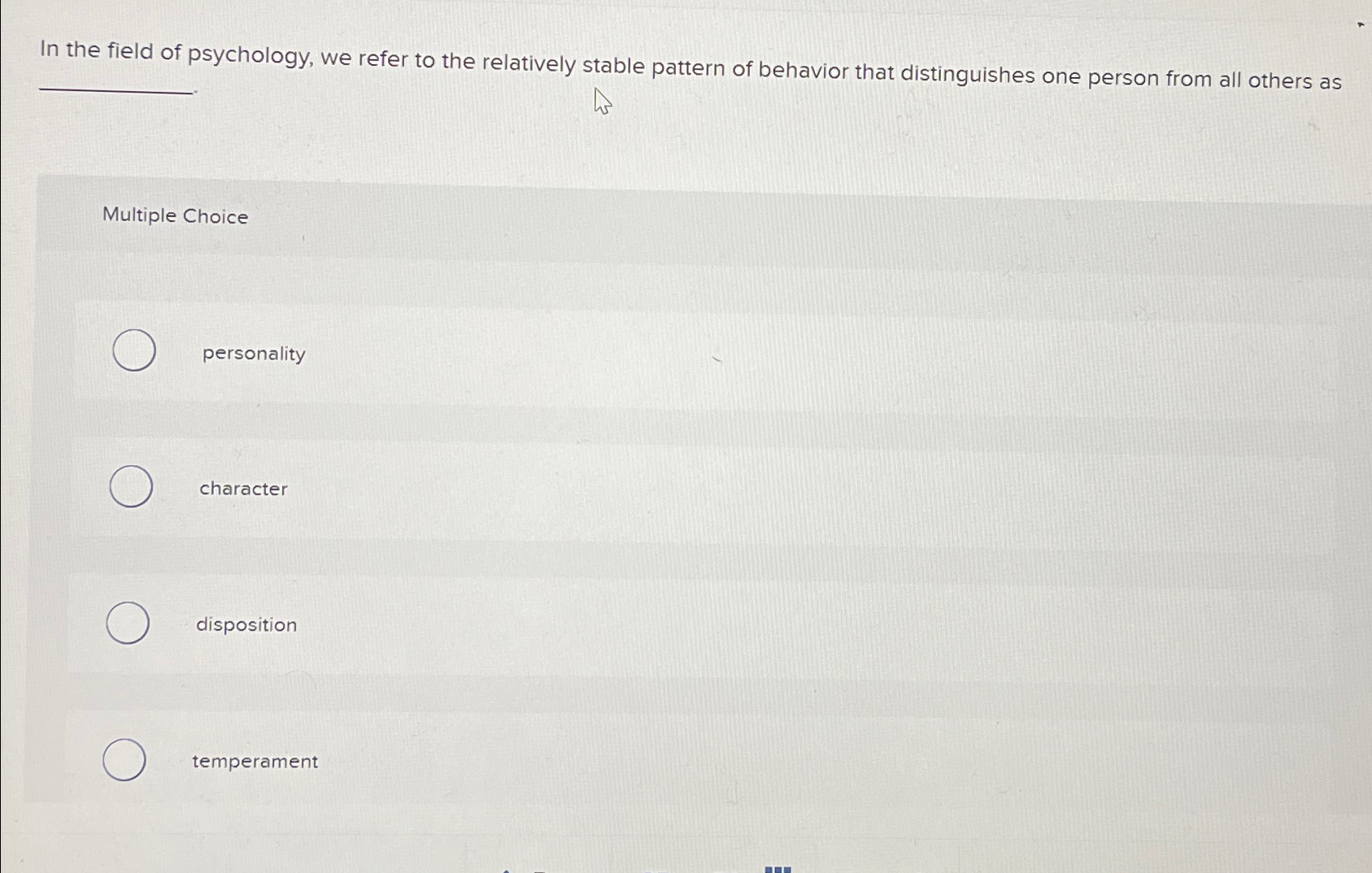 Solved In the field of psychology, we refer to the | Chegg.com