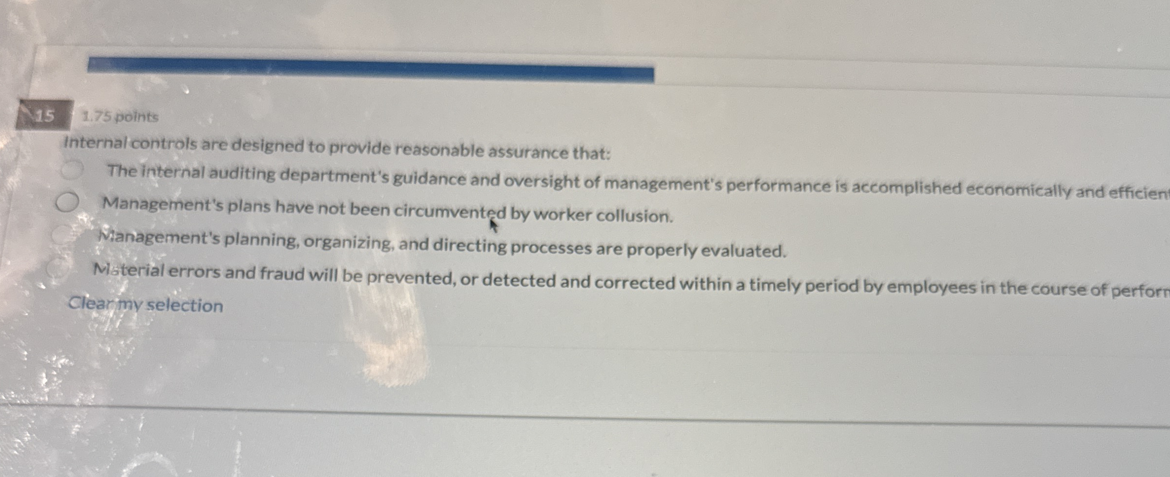 Solved Internal controls are designed to provide reasonable | Chegg.com