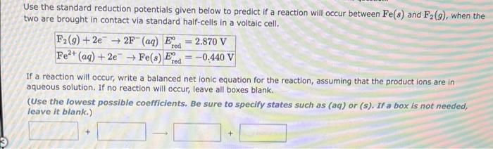 Solved Use the standard reduction potentials given below to | Chegg.com