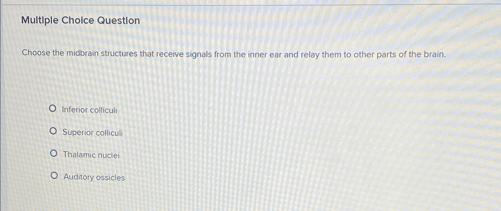 Solved Multiple Cholce QuestionChoose the midbrain | Chegg.com