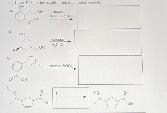 Solved 1. (18 pts.) Fill in the boxes with the missing | Chegg.com Solved 1. (18 pts.) Fill in the boxes with the missing | Chegg.com