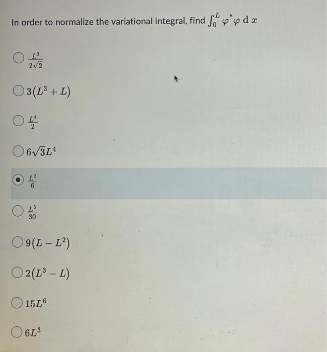 Solved In order to normalize the variational integral, find | Chegg.com