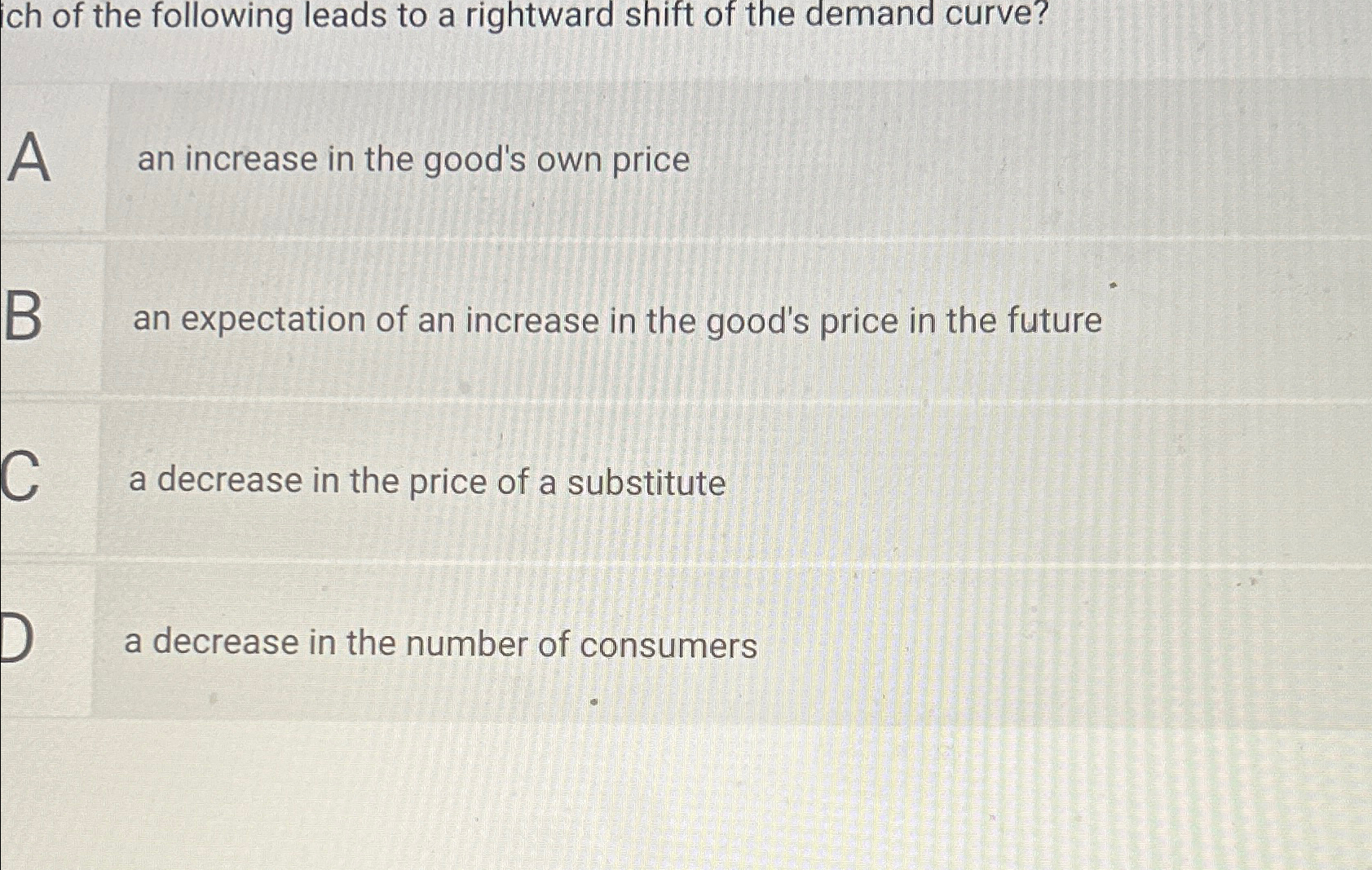 Solved ich of the following leads to a rightward shift of | Chegg.com