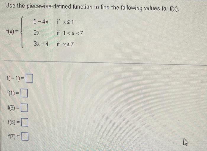 Solved Use the piecewise-defined function to find the | Chegg.com