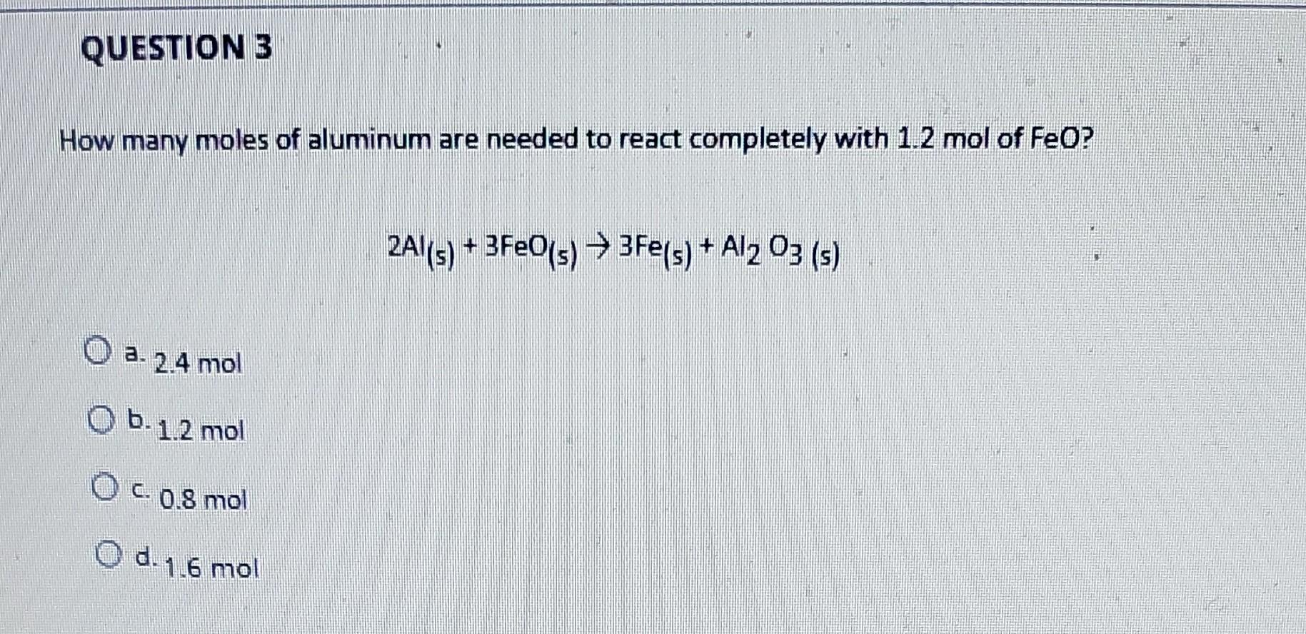 Solved How many moles of aluminum are needed to react | Chegg.com