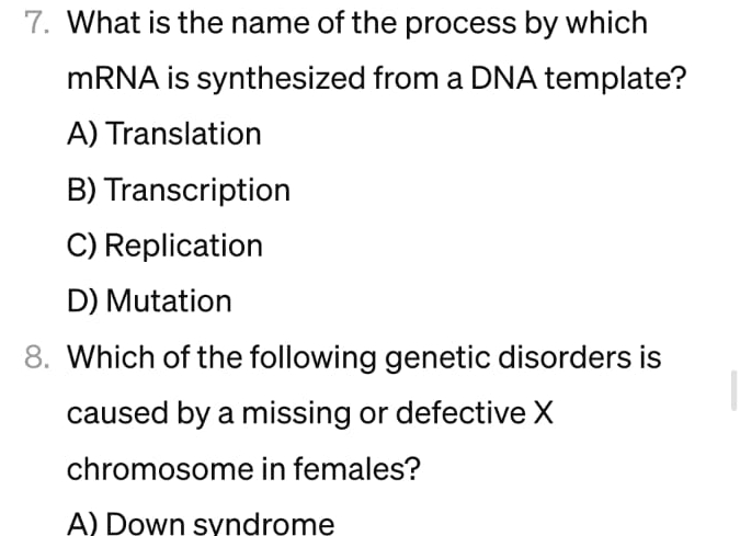 Solved What is the name of the process by which mRNA is | Chegg.com