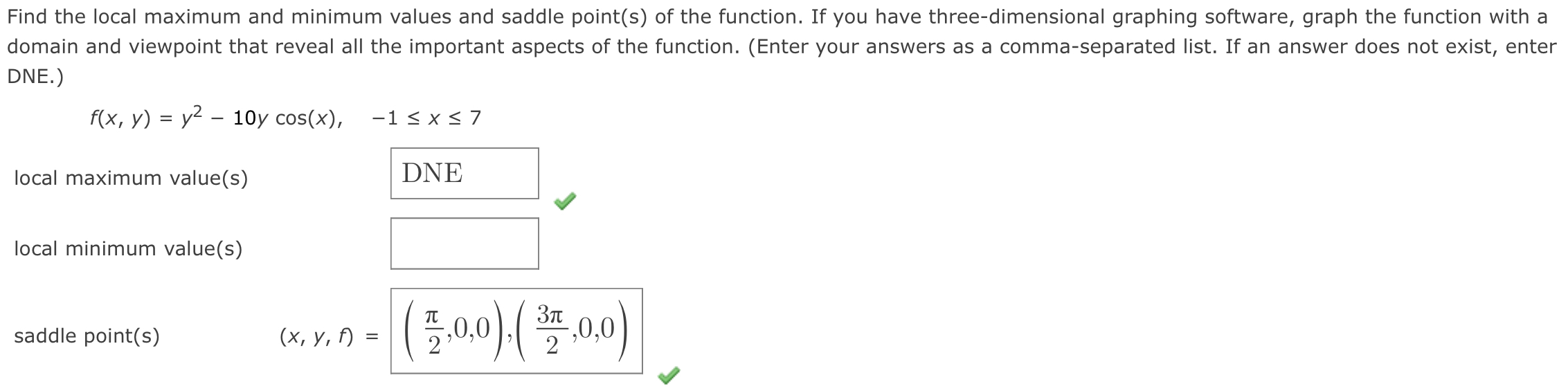Solved Find the local maximum and minimum values and saddle | Chegg.com