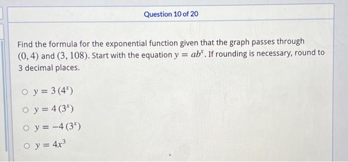 Solved Find the formula for the exponential function given | Chegg.com