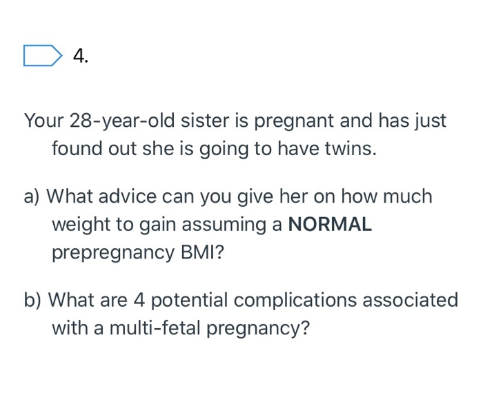 Solved Your 28-year-old sister is pregnant and has just | Chegg.com