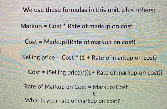 Solved We use these formulas in this unit, plus others: | Chegg.com