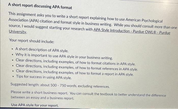 Solved A short report discussing APA format This assignment | Chegg.com