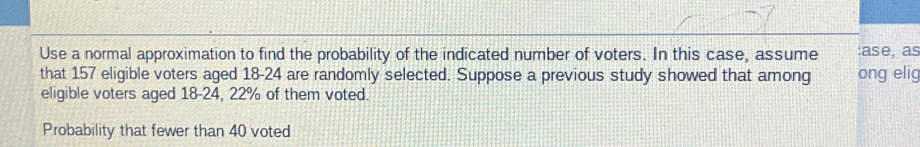 Solved Use a normal approximation to find the probability of | Chegg.com
