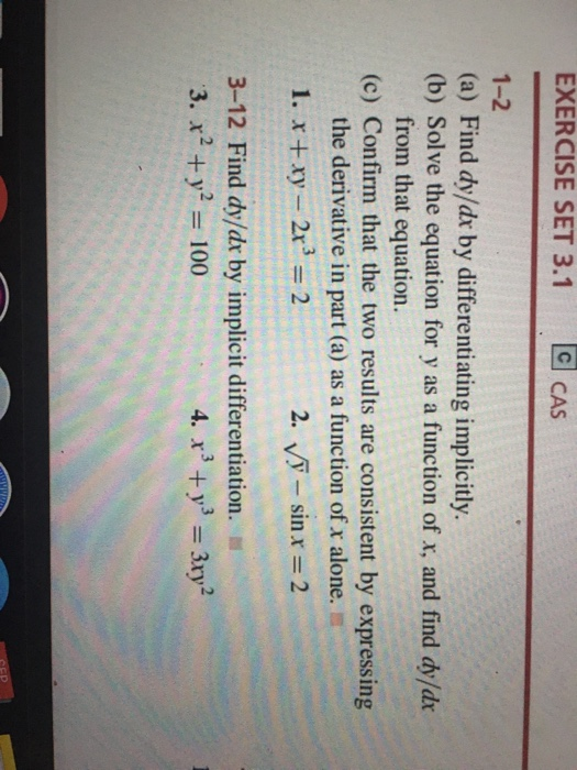 Solved EXERCISE SET 3.1 C CAS 1-2 (a) Find dy/dx by | Chegg.com