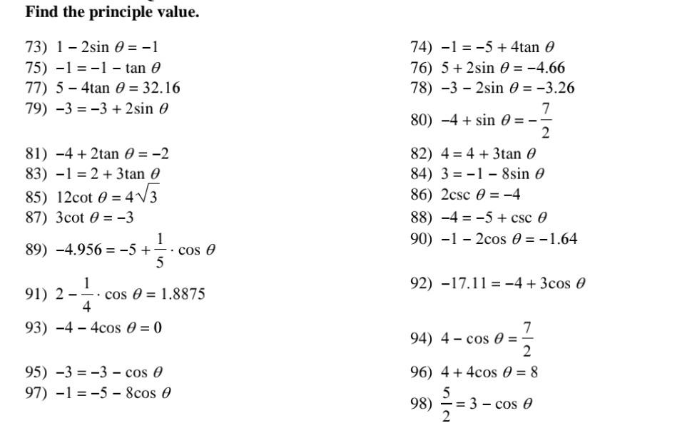 Solved Find the principle value. 73) 1−2sinθ=−1 74) | Chegg.com