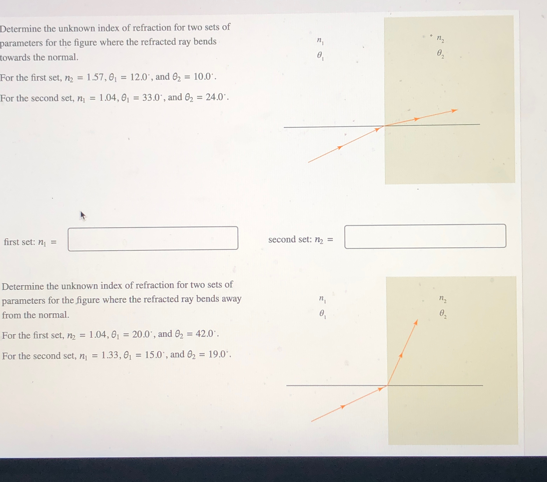 Solved Determine the unknown index of refraction for two | Chegg.com