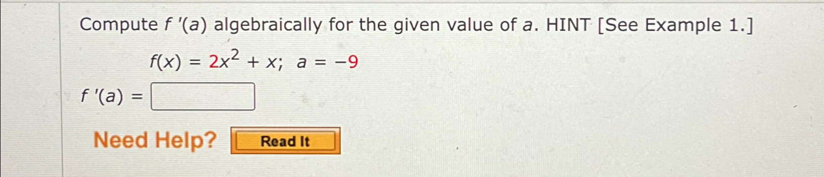 Solved Compute f'(a) ﻿algebraically for the given value of | Chegg.com