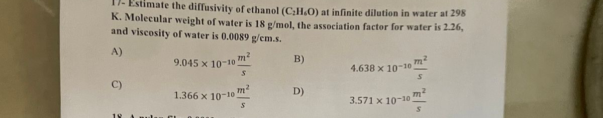 Solved 17-Estimate the diffusivity of ethanol (C2H6O) ﻿at | Chegg.com