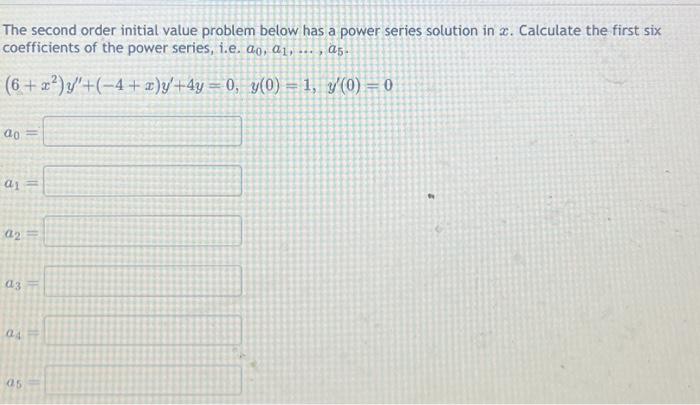 Solved The second order initial value problem below has a | Chegg.com