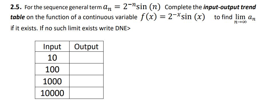 Solved by an EXPERT 2.5. ﻿For the sequence general term an=2-nsin(n) | Chegg.com