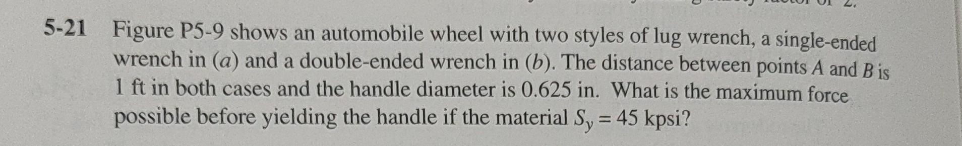 Solved 1 Figure P5-9 shows an automobile wheel with two | Chegg.com Solved 1 Figure P5-9 shows an automobile wheel with two | Chegg.com