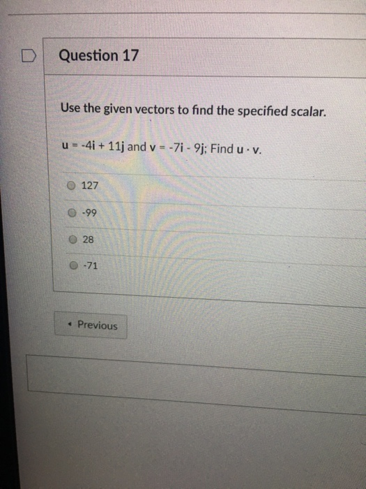 Solved Question 17 Use the given vectors to find the | Chegg.com
