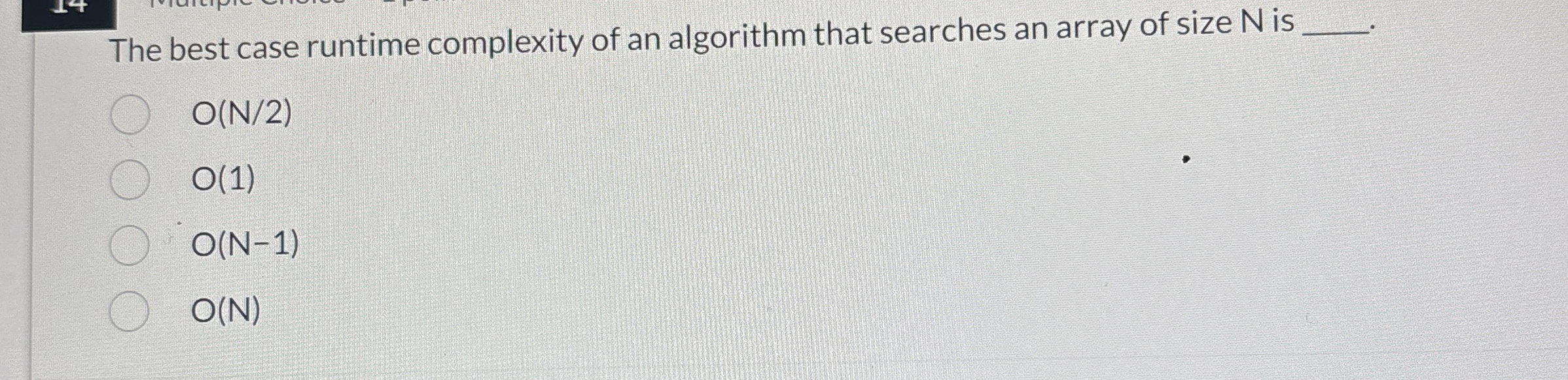 The best case runtime complexity of an algorithm that | Chegg.com