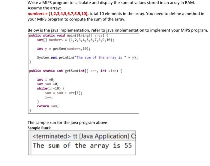 Solved your MIPS program to compute the sum of the array. | Chegg.com