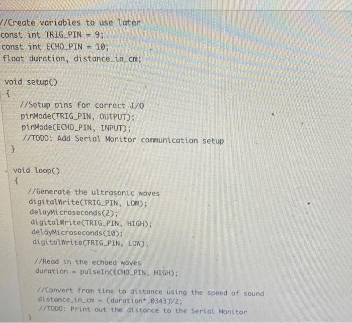 Solved 1 Create Variables To Use Later Const Int Trig Pin