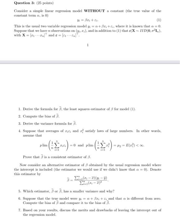 Solved Consider a simple linear regression model WITHOUT a | Chegg.com