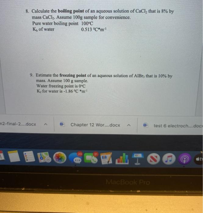 Solved 8. Calculate the boiling point of an aqueous solution | Chegg.com