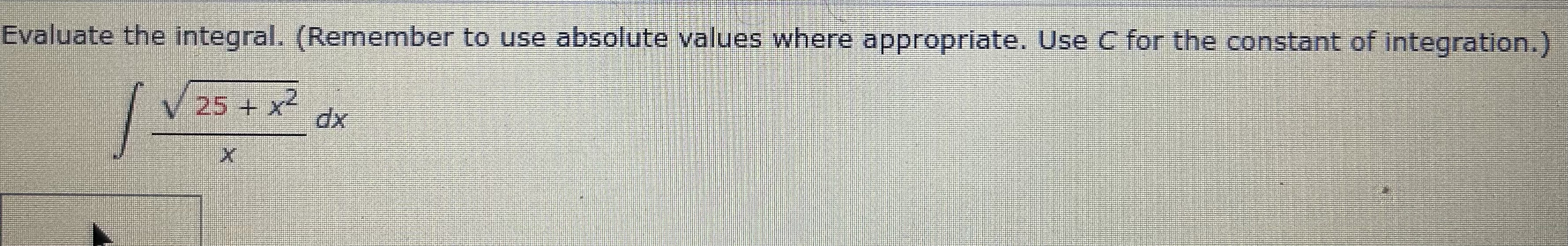 Solved Evaluate the integral. (Remember to use absolute | Chegg.com