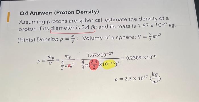 Solved Q4 Answer: (Proton Density) Assuming protons are | Chegg.com