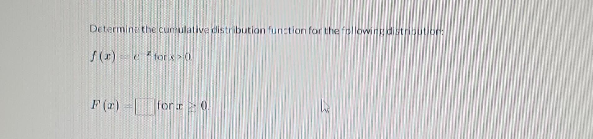 Solved Determine the cumulative distribution function for | Chegg.com