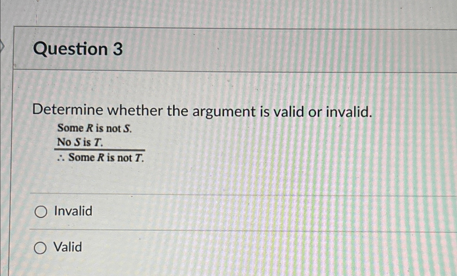 Solved Determine whether the argument is valid or | Chegg.com