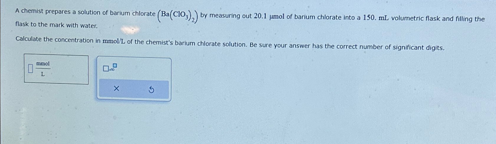 Solved A chemist prepares a solution of barium chlorate | Chegg.com