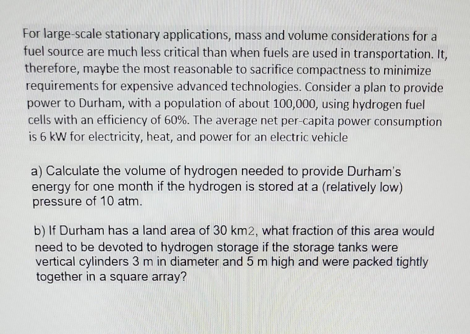 Solved For large-scale stationary applications, mass and | Chegg.com