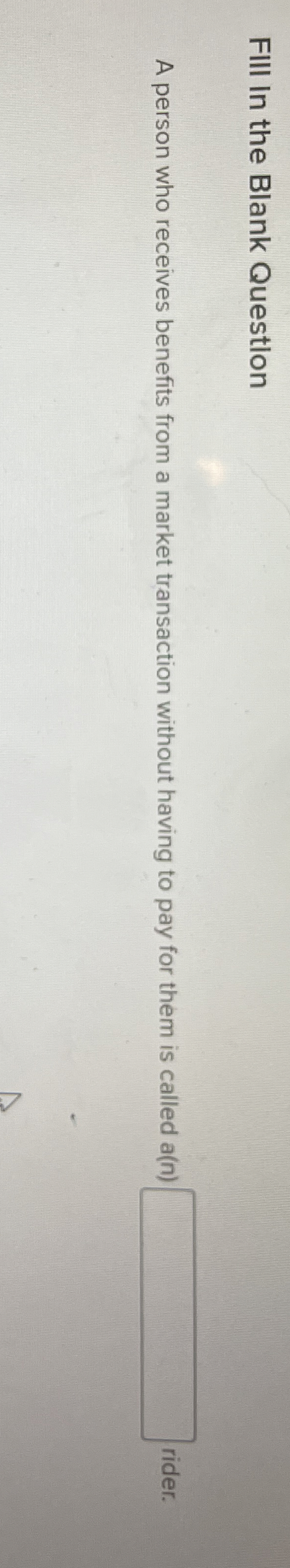 Solved FIII In the Blank QuestlonA person who receives | Chegg.com