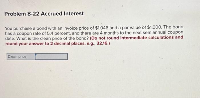 Solved You purchase a bond with an invoice price of $1,046 | Chegg.com