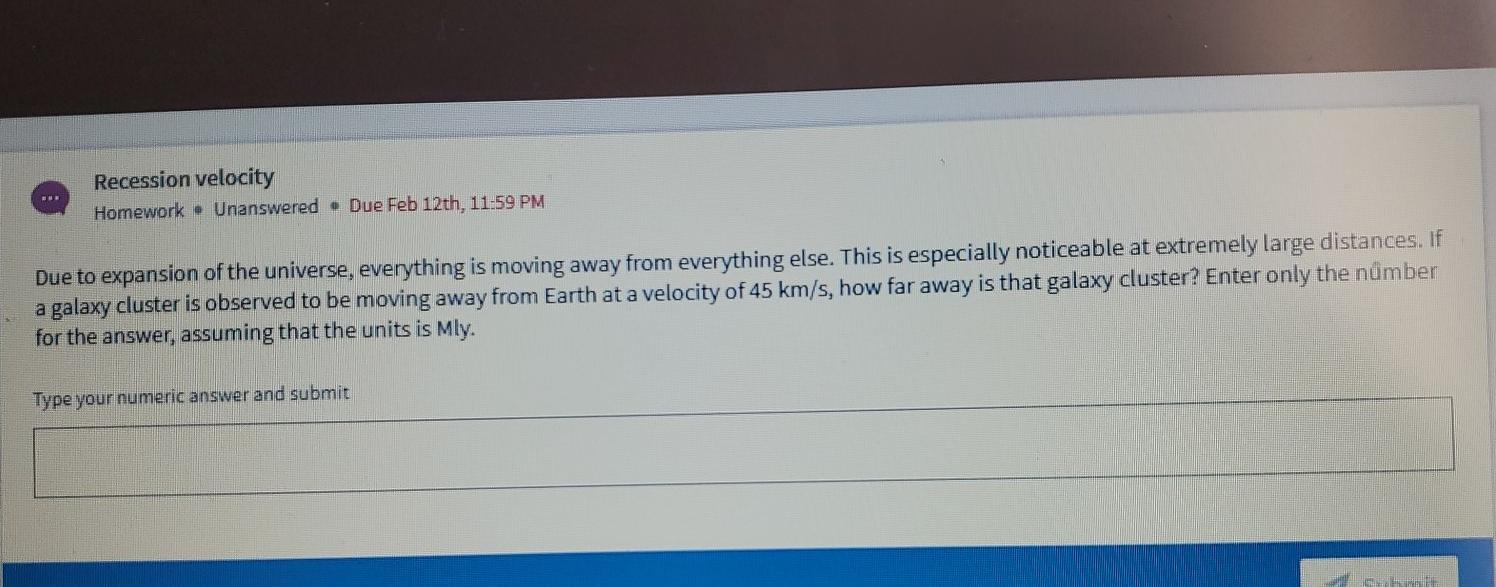 Solved Recession velocity Homework - Unanswered • Due Feb | Chegg.com