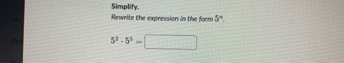 Solved Simplify. Rewrite the expression in the form 5". Pro | Chegg.com