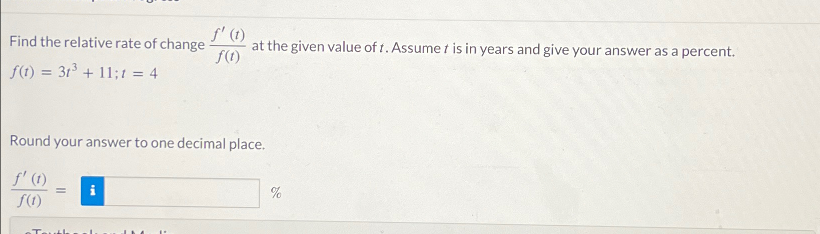Solved Find the relative rate of change f'(t)f(t) ﻿at the | Chegg.com